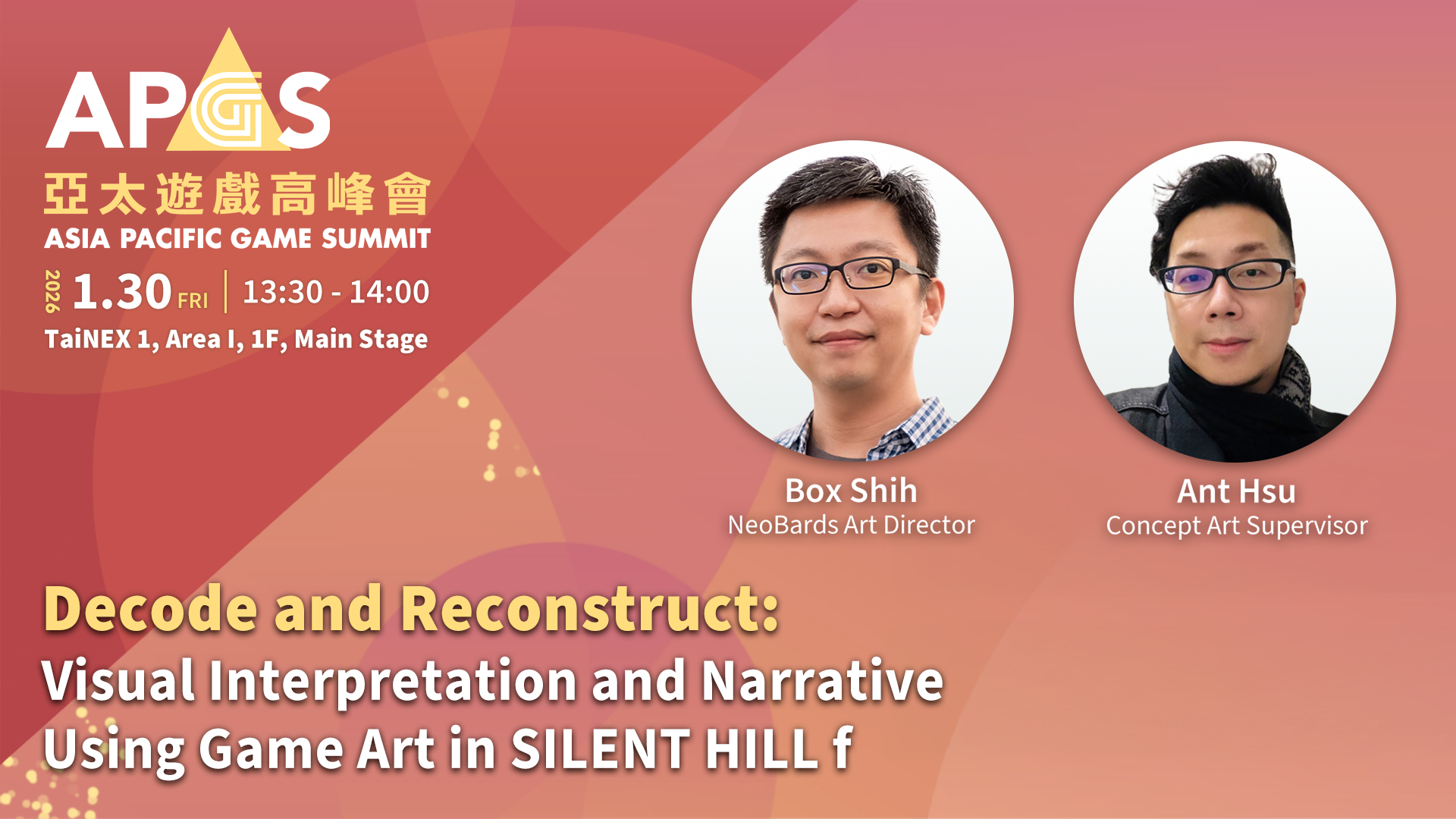 2026 Asia Pacific Game Summit｜Decode and Reconstruct: Visual ...